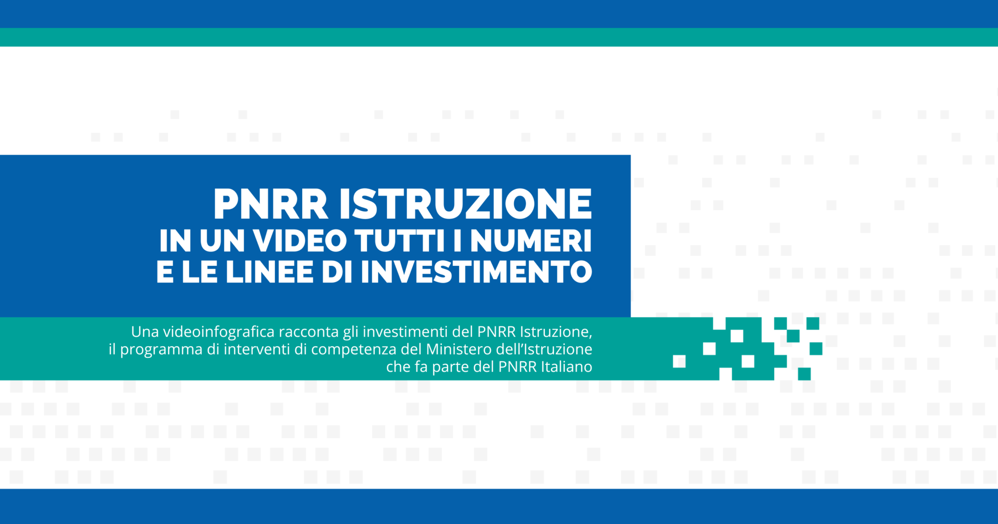 PNRR Istruzione: in un video tutti i numeri e le linee di investimento ...